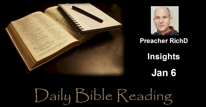 January 6 Daily Bible Reading | In His Steps |Preacher RichD